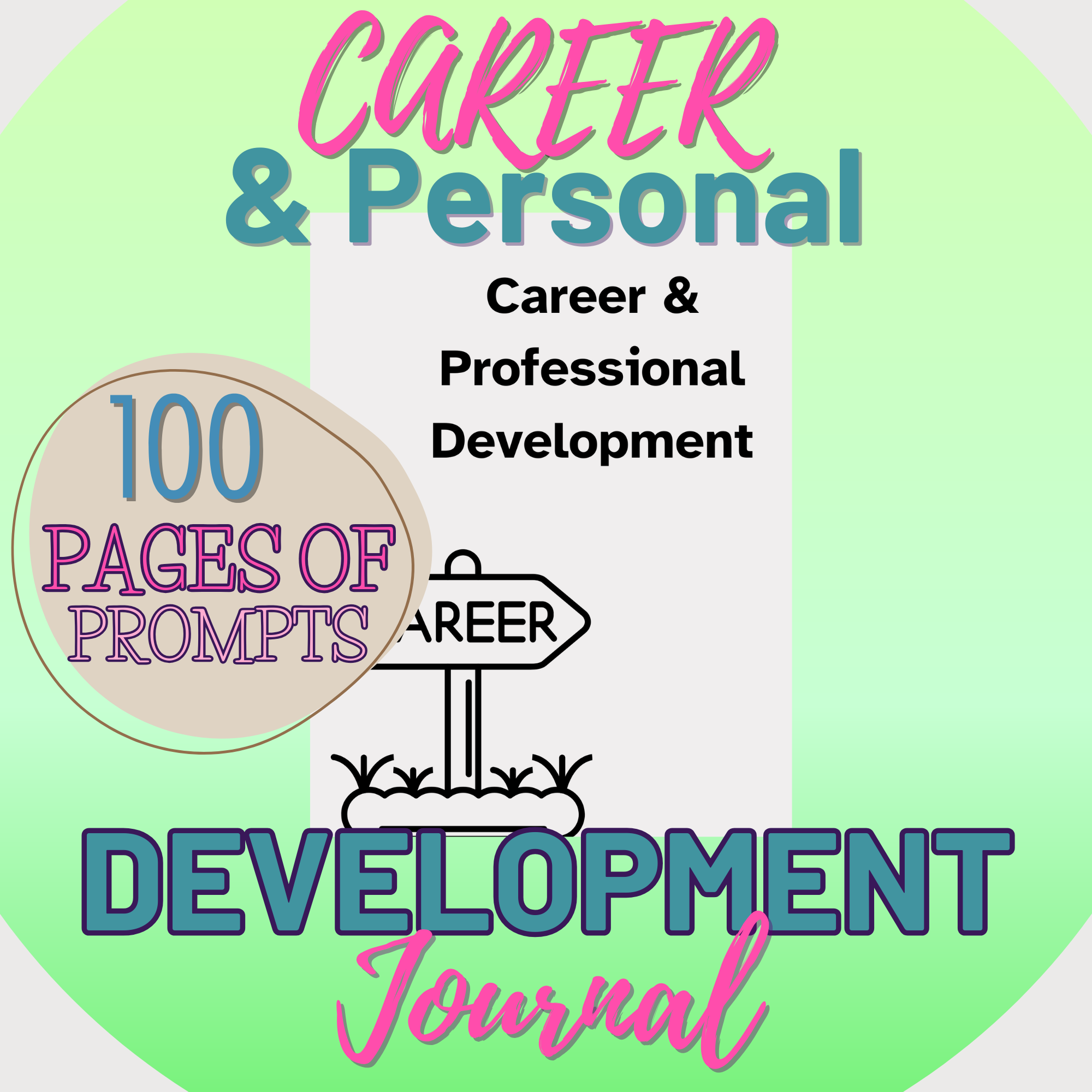 100 Prompts for Career & Personal Development - Sarandipity's