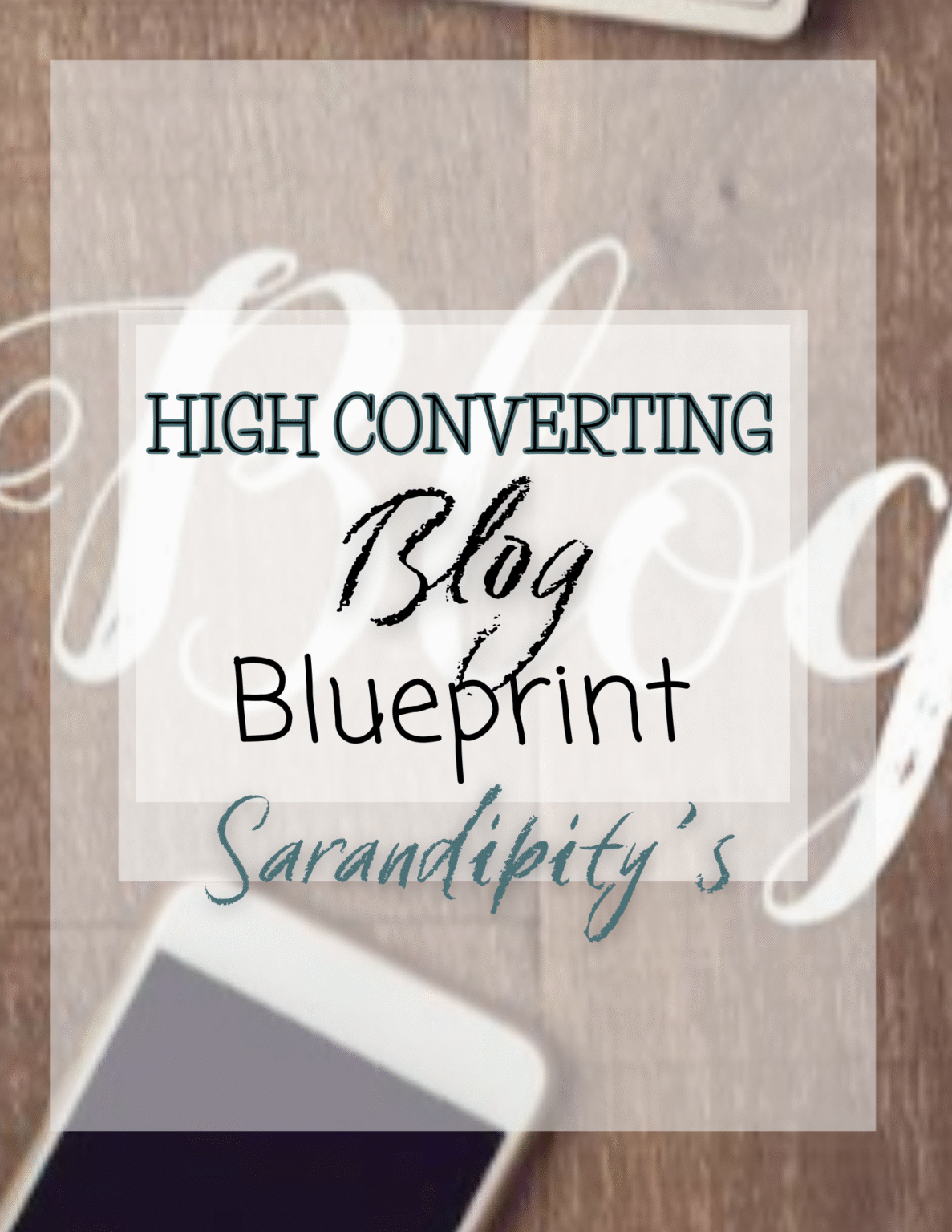 📓 The High-Converting Blog Blueprint - Sarandipity's