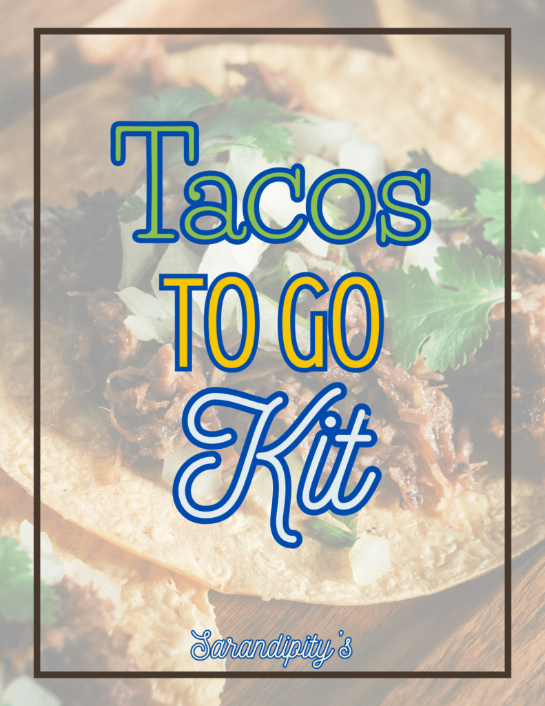 🎒 Tacos to Go Kit (Packing List) - Sarandipity's